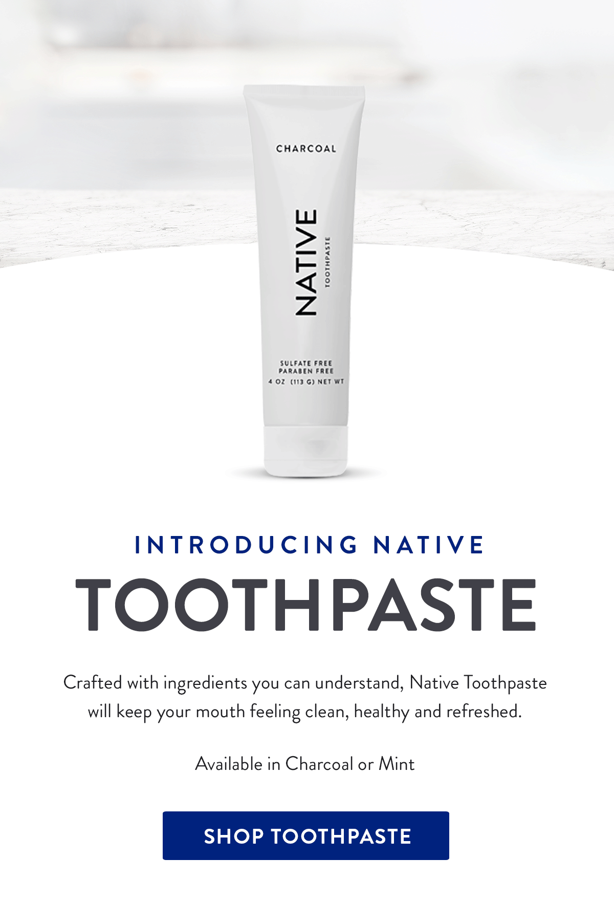 Native Deodorant: Introducing Native Toothpaste! | Milled